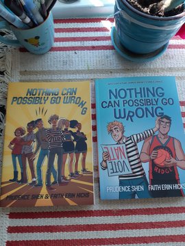 New Colour Edition of Nothing Can Possibly Go Wrong! – Faith Erin Hicks